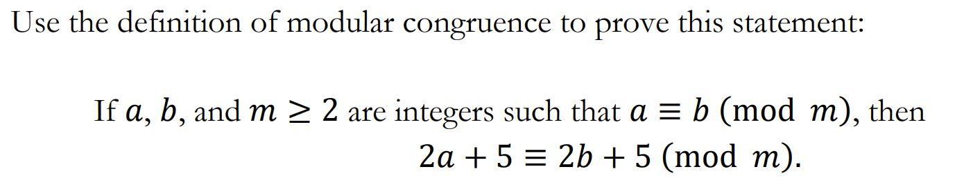 Solved Use the definition of modular congruence to prove | Chegg.com