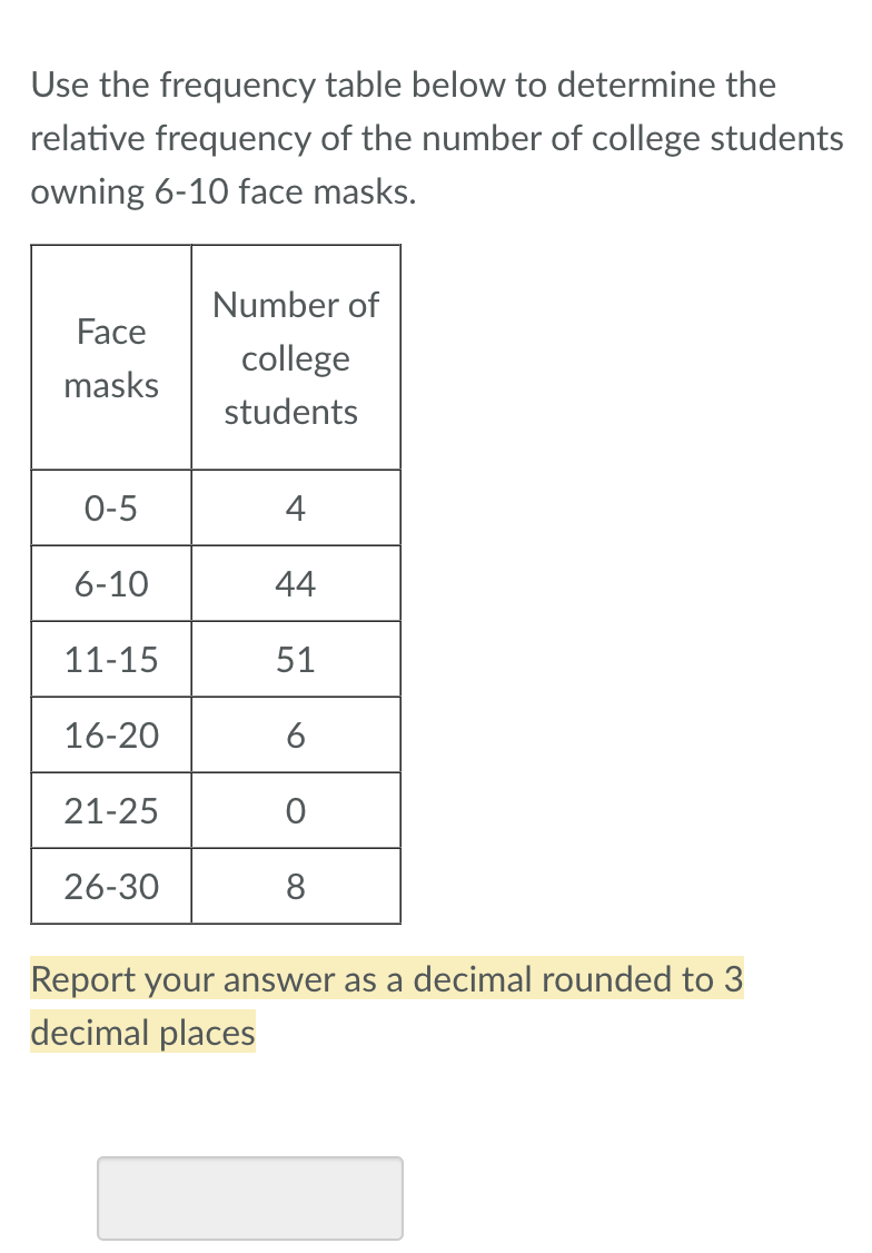 Solved Use the frequency table below to determine the | Chegg.com
