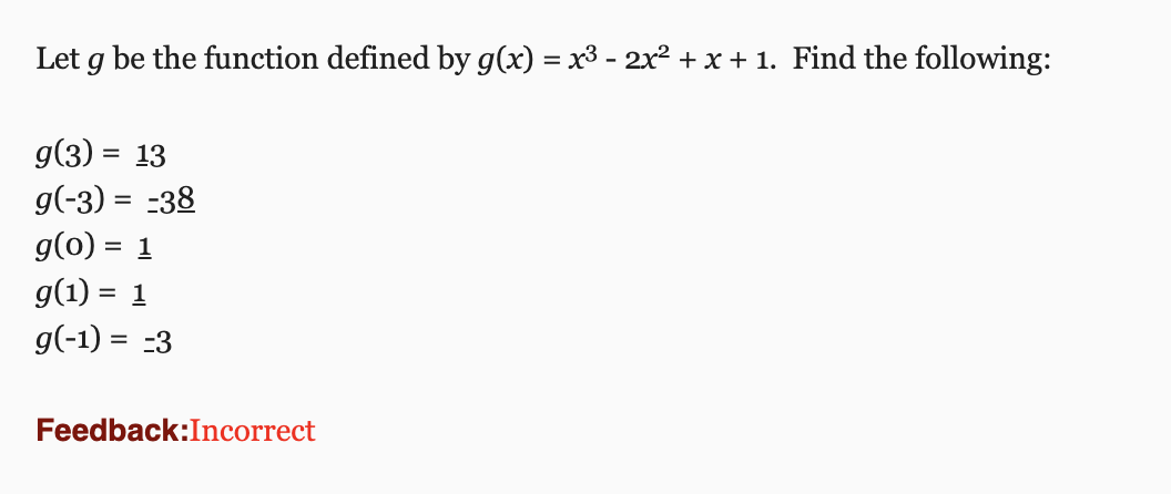Solved Let g be the function defined by g(x) = x3 - 2x2 + x | Chegg.com