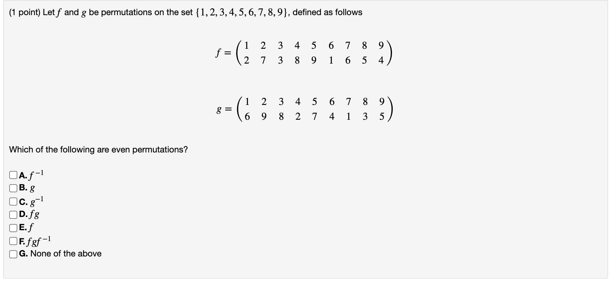 Solved (1 point) Let f and g be permutations on the set | Chegg.com