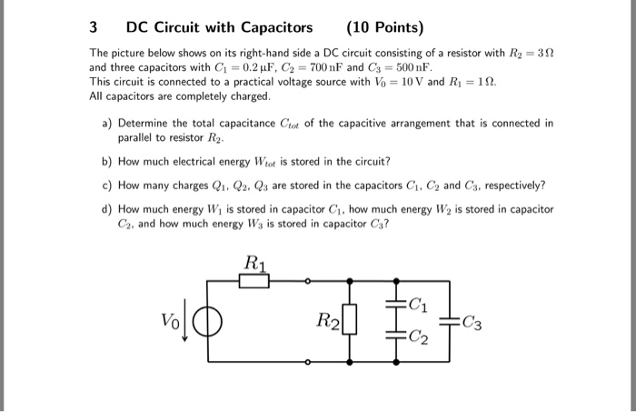 Solved 3 DC Circuit with Capacitors (10 Points) The picture | Chegg.com