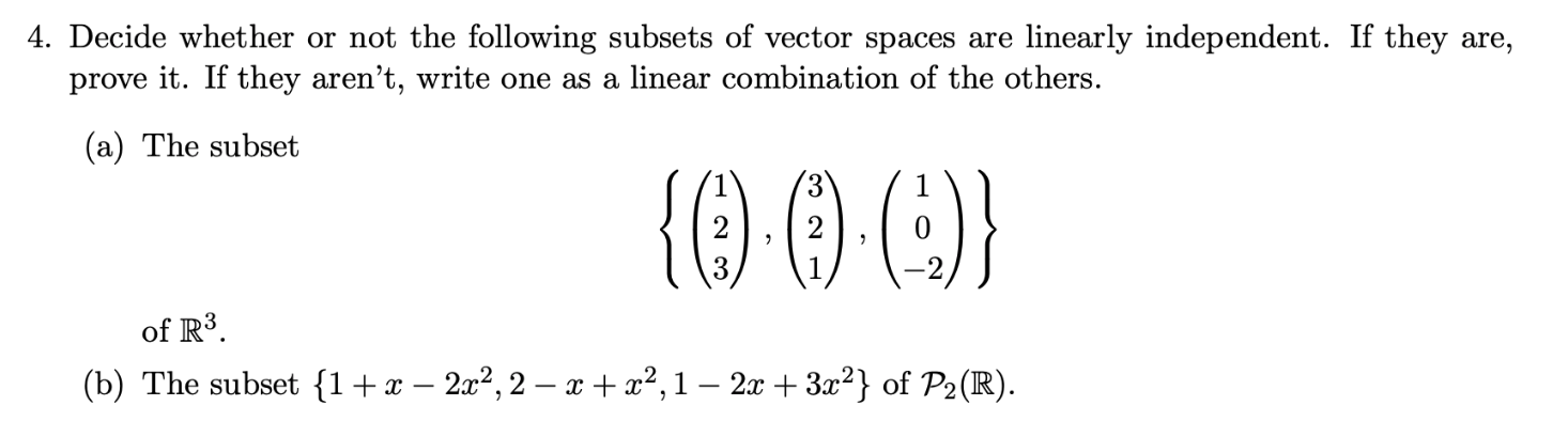 Solved 4. Decide whether or not the following subsets of | Chegg.com
