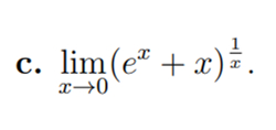 Solved limx→0(ex+x)1x. | Chegg.com