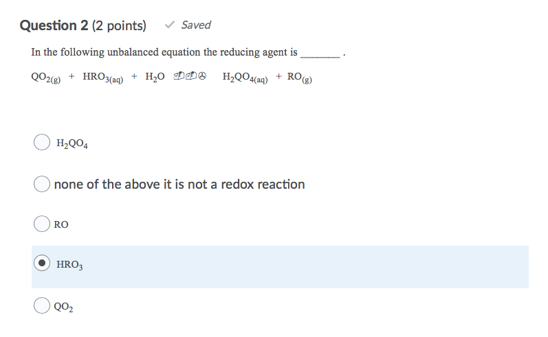 Solved Question 2 (2 points) Saved In the following | Chegg.com