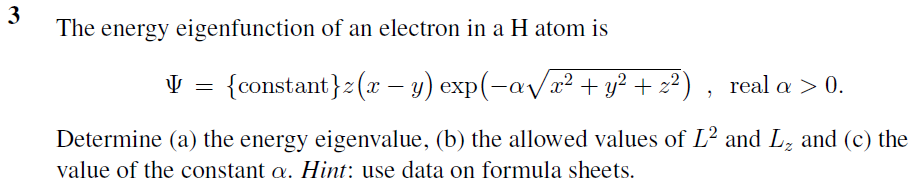 Solved 3 The energy eigenfunction of an electron in a H atom | Chegg.com