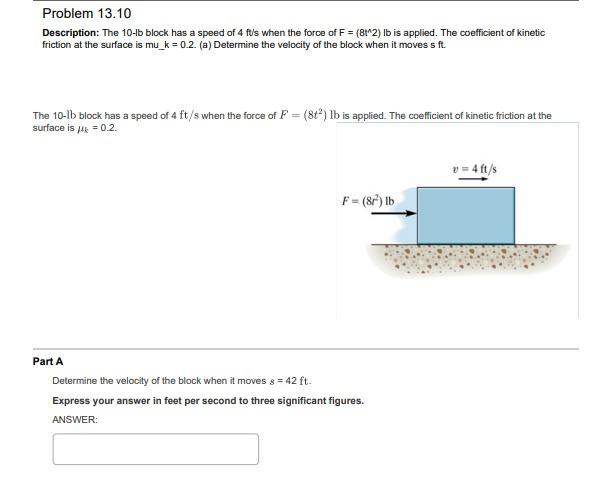 Solved Description: The 10-lb block has a speed of 4ft s | Chegg.com
