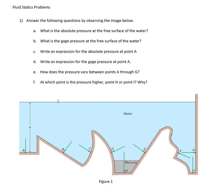 Solved Fluid Statics Problems 1) Answer the following | Chegg.com
