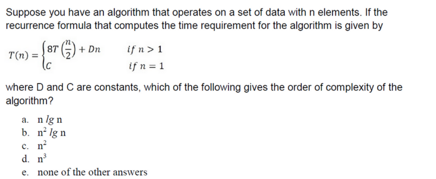 Solved Suppose you have an algorithm that operates on a set | Chegg.com
