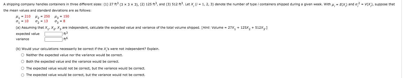 Solved A shipping company handles containers in three | Chegg.com