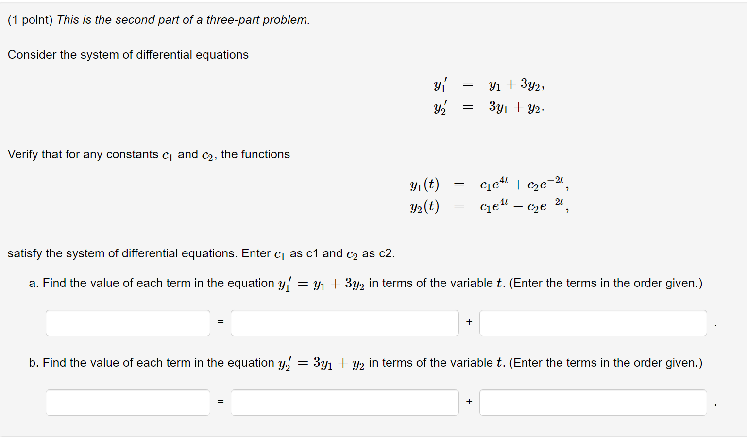 Solved ( 1 point) This is the second part of a three-part | Chegg.com