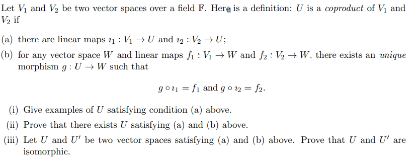 Solved Let V1 ﻿and V2 ﻿be two vector spaces over a field F. | Chegg.com