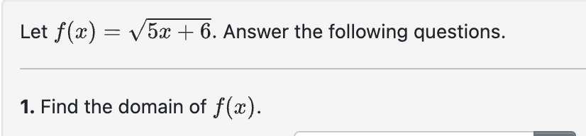 Solved Let f(x)=5x+62. ﻿Answer the following questions.Find | Chegg.com