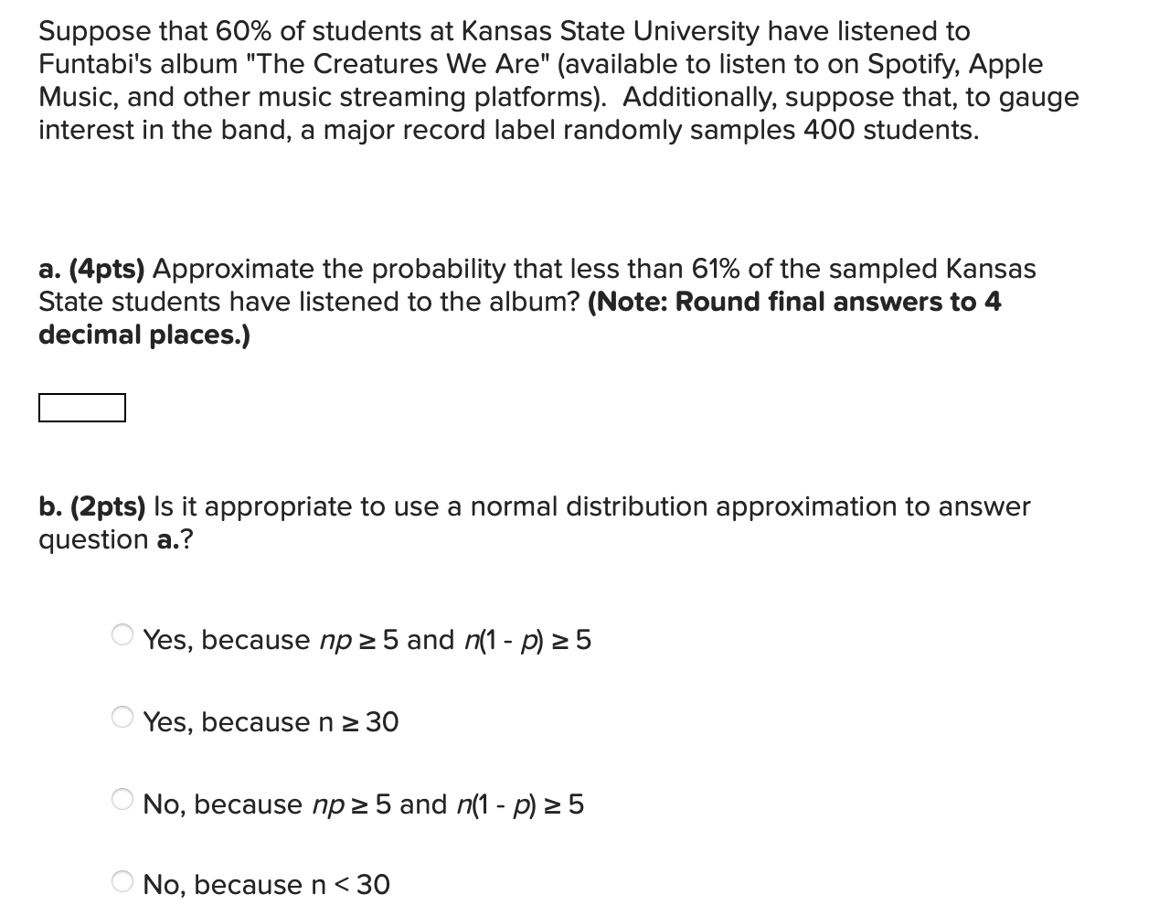 Solved Suppose that 60% of students at Kansas State | Chegg.com