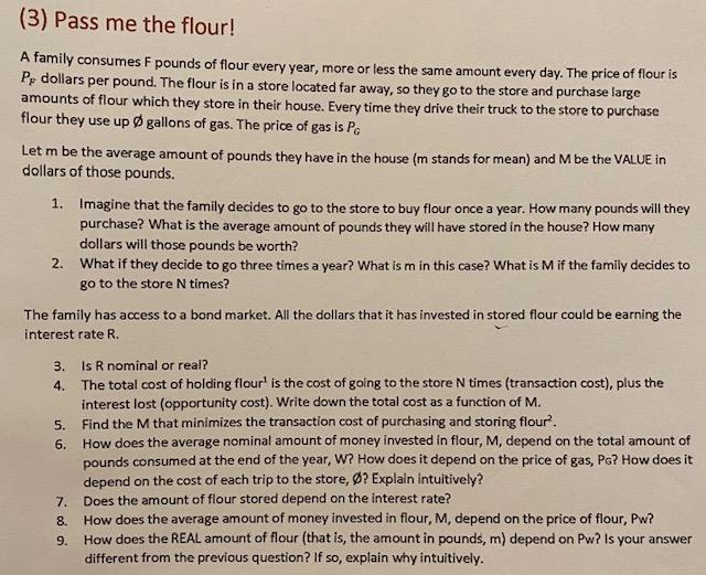 3 Pass Me The Flour A Family Consumes F Pounds Of Chegg