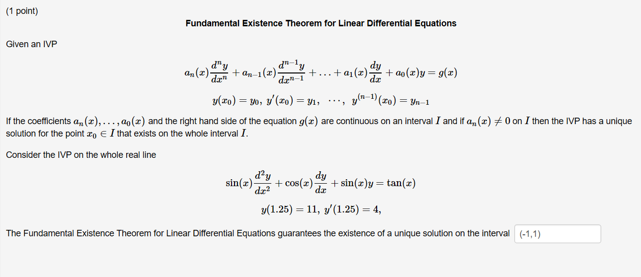 Solved (1 point) Fundamental Existence Theorem for Linear | Chegg.com