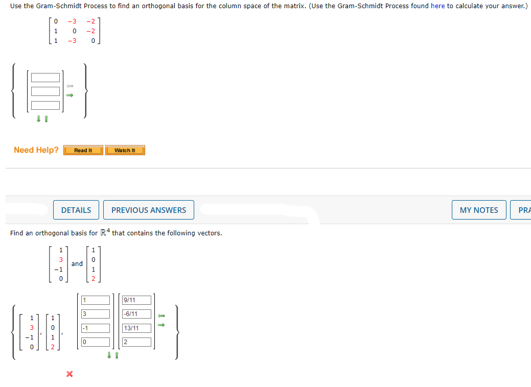 Solved Use The Gram Schmidt Process To Find An Orthogonal 
