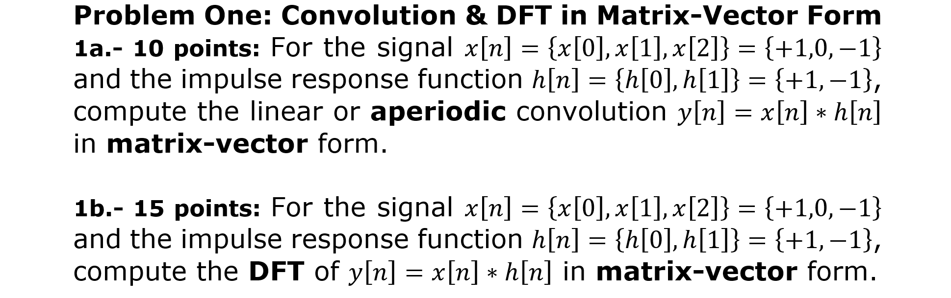 Solved Problem Four: Cyclic Convolution & DFT 25 points: | Chegg.com