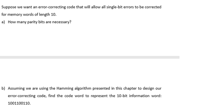 Solved Suppose We Want An Error Correcting Code That Will