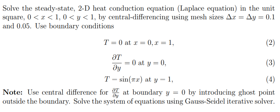 Solved Solve the steady-state, 2-D heat conduction equation | Chegg.com