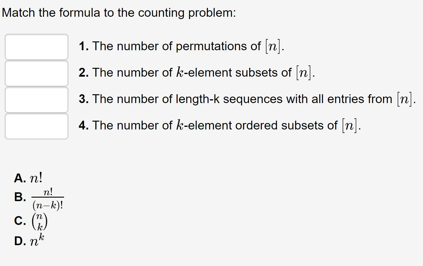 Solved Match the formula to the counting problem: 1. The | Chegg.com