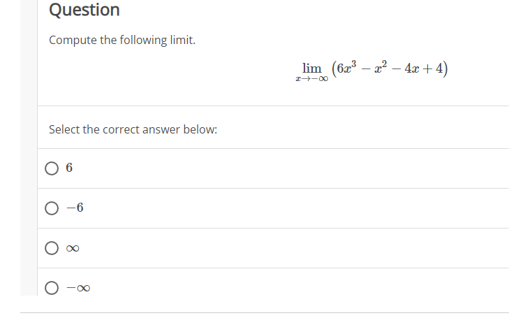 Solved Question Compute the following limit. Select the | Chegg.com