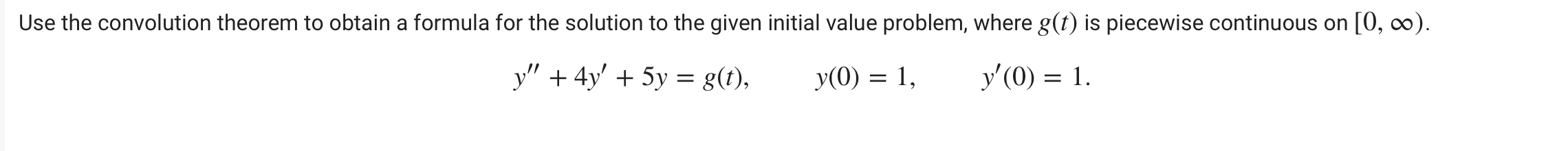 Solved Use the convolution theorem to obtain a formula for | Chegg.com