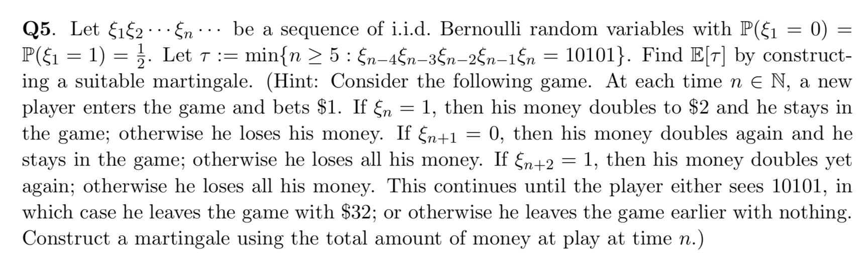 Solved Q5. Let xi_(1)xi_(2)cdotsxi_(n)cdots be a sequence of | Chegg.com