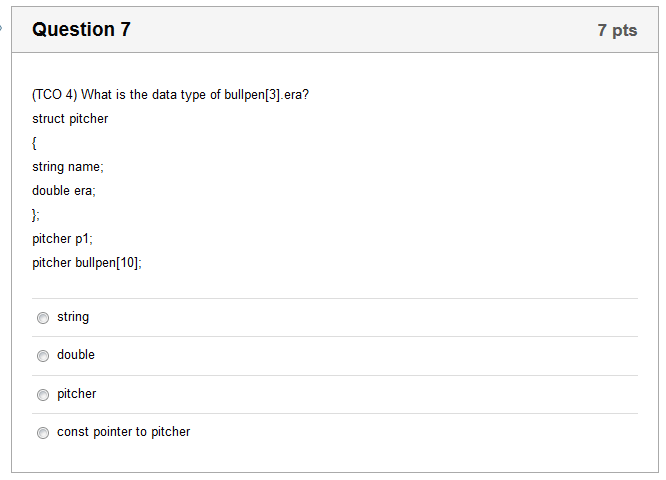 Solved Question 7 7 pts (TCO 4) What is the data type of | Chegg.com
