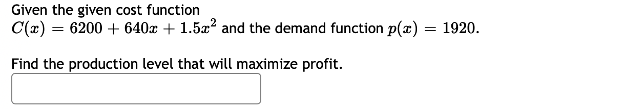 Solved For the given cost function C(x) = 16900 + 800x + x2 | Chegg.com