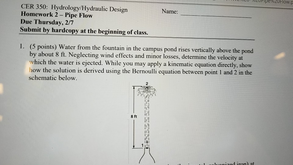 Solved 020-020 Pipe%20Flow.p CER 350: Hydrology/Hydraulic | Chegg.com