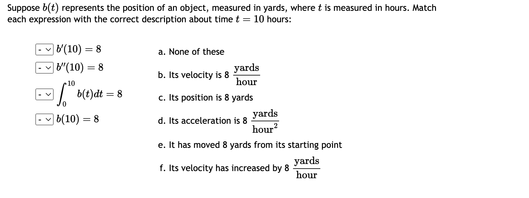Solved Suppose b(t) represents the position of an object, | Chegg.com