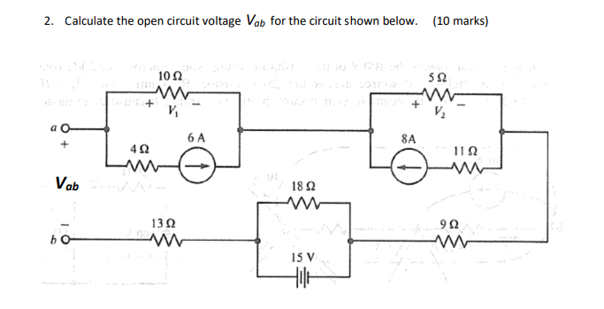 Solved 2. Calculate the open circuit voltage Vab for the | Chegg.com