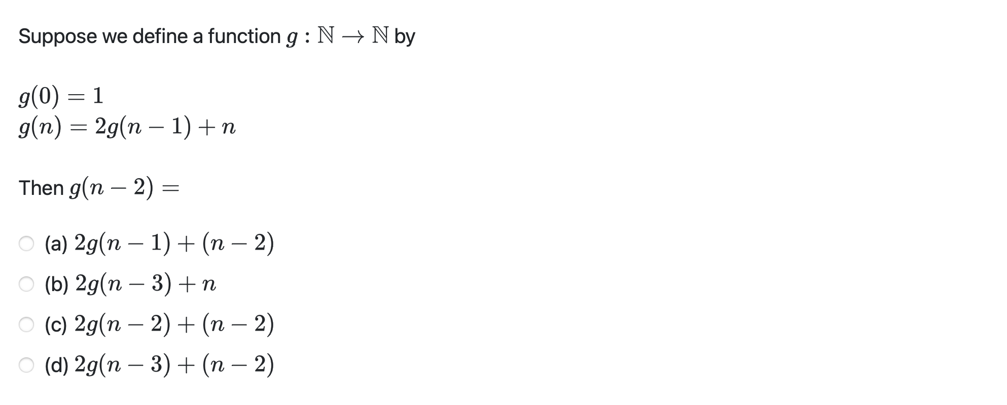 Solved Suppose we define a function g:N→N by | Chegg.com