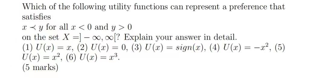 Solved Which of the following utility functions can | Chegg.com