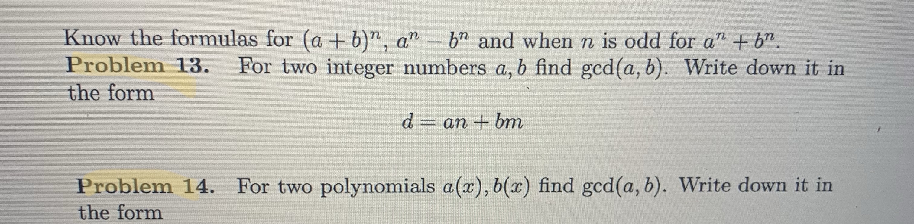 Solved Know the formulas for (a+b)n,an−bn and when n is odd | Chegg.com