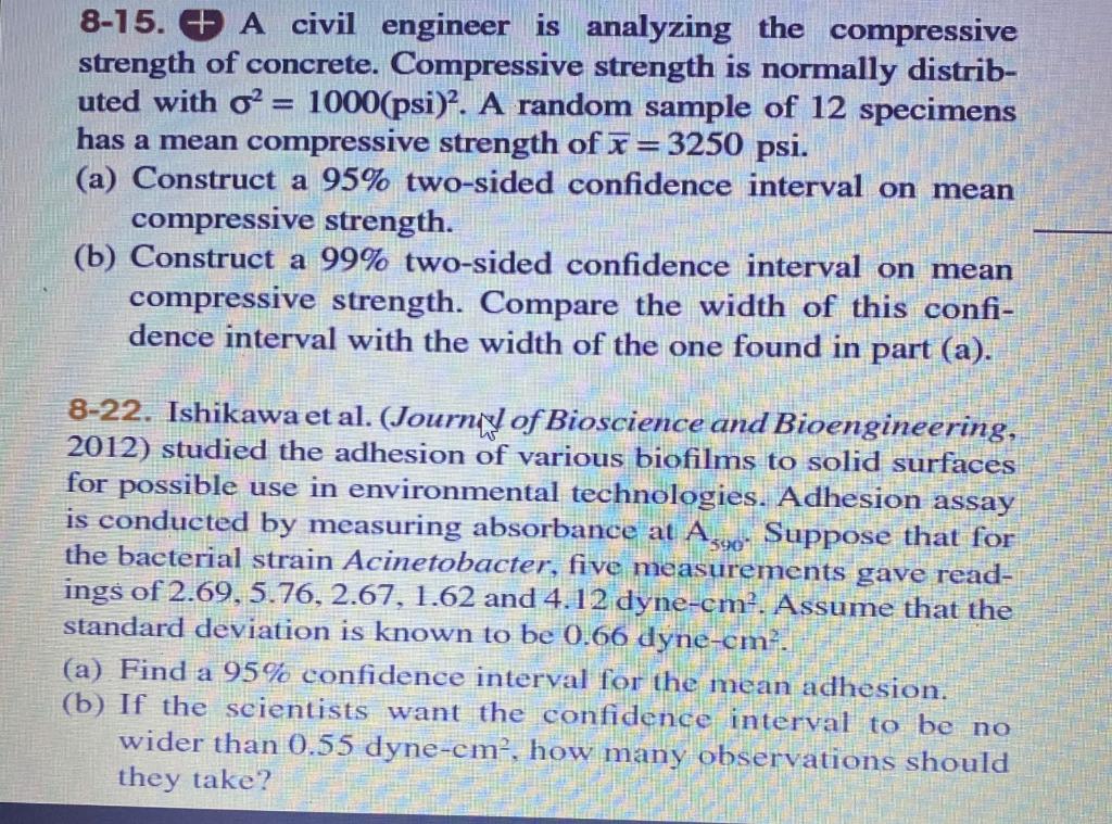 Solved 8-15. # A civil engineer is analyzing the compressive | Chegg.com