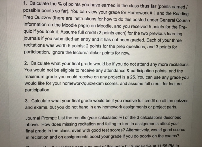 Solved 1. Calculate the % of points you have earned in the | Chegg.com