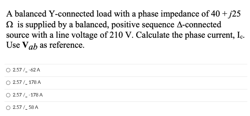 Solved A balanced Y-connected load with a phase impedance of | Chegg.com