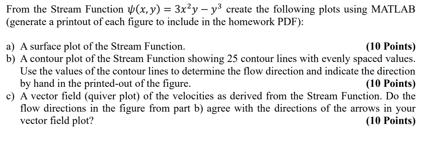 From the Stream Function y(x,y) = 3x2y – y3 create | Chegg.com
