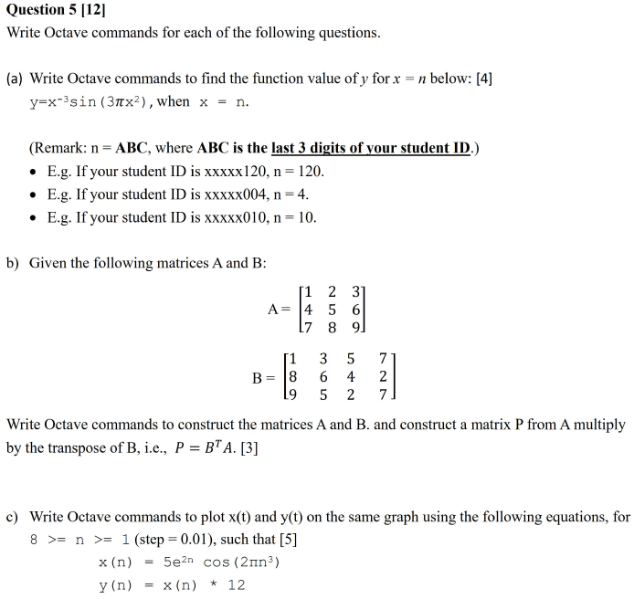 Solved Question 5 [12] Write Octave commands for each of the | Chegg.com
