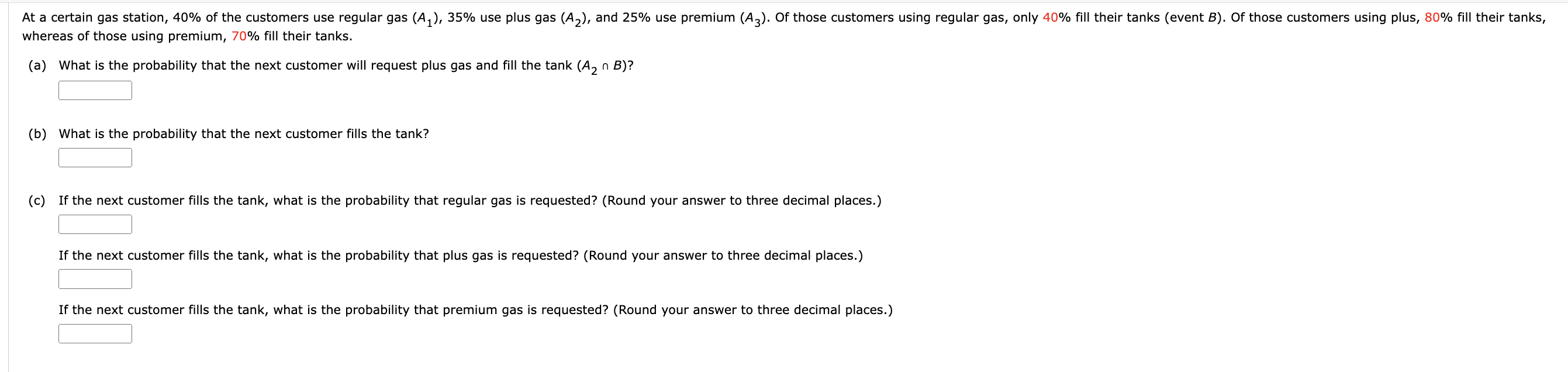 Solved whereas of those using premium, 70% fill their tanks. | Chegg.com