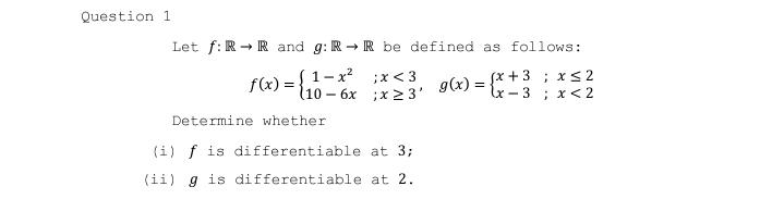 Solved Let f:R→R and g:R→R be defined as follows: Determine | Chegg.com