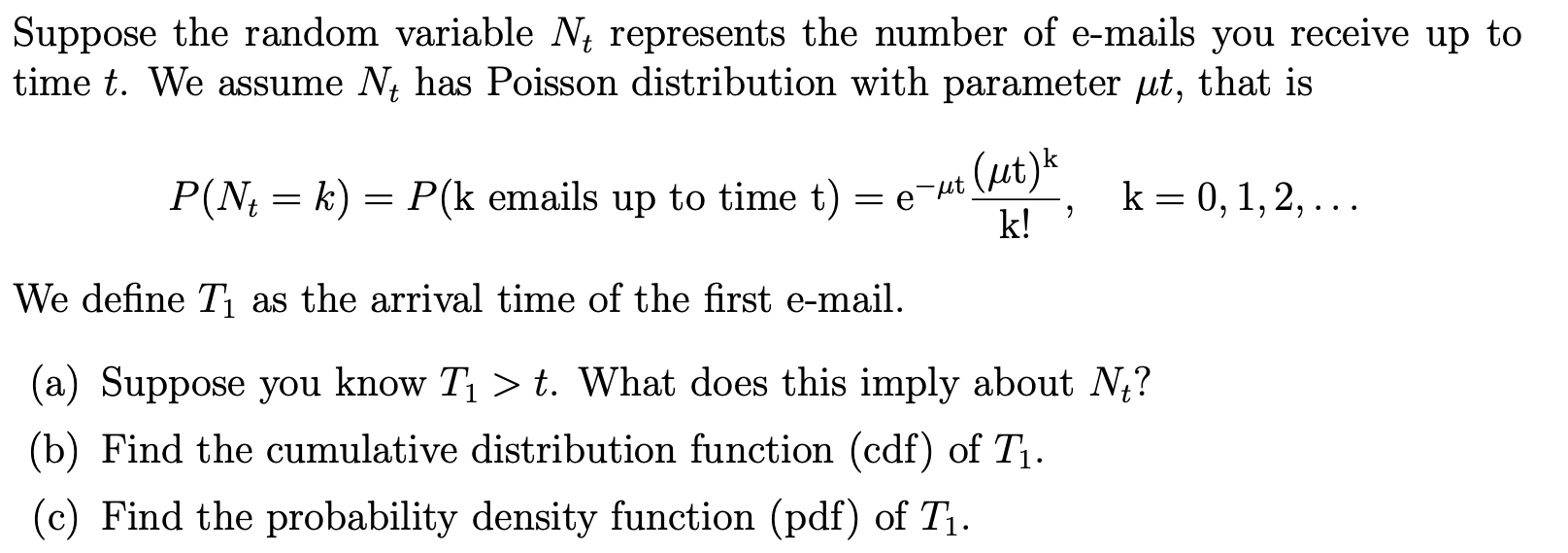 Solved Suppose the random variable Nt represents the number | Chegg.com