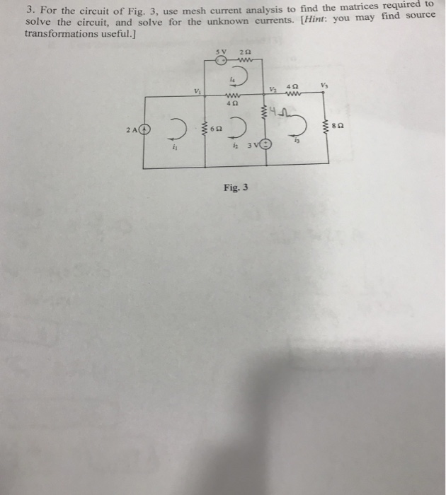 Solved the matrices required to 3. For the circuit of Fig. | Chegg.com
