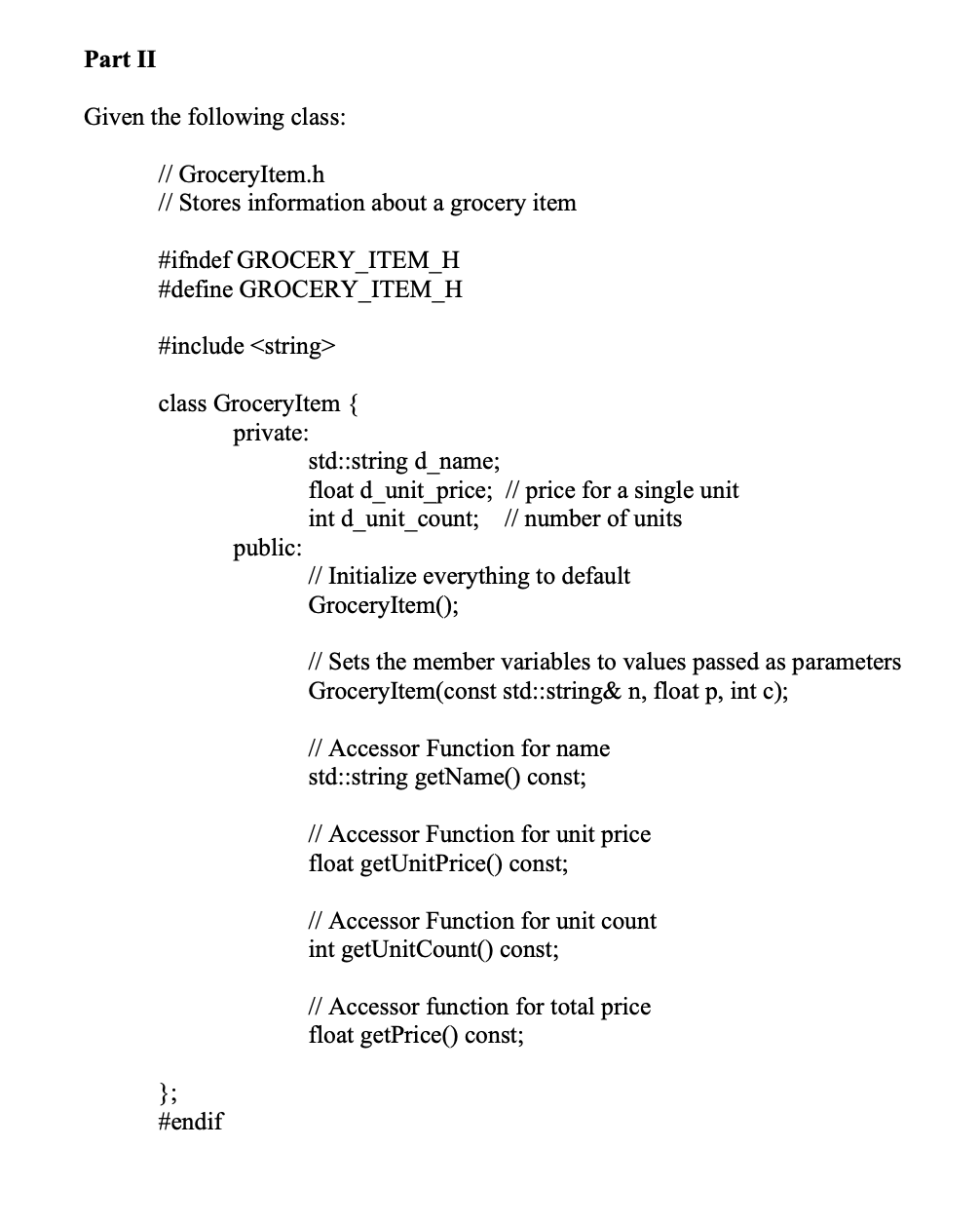 solved-part-ii-given-the-following-class-groceryitem-h-chegg