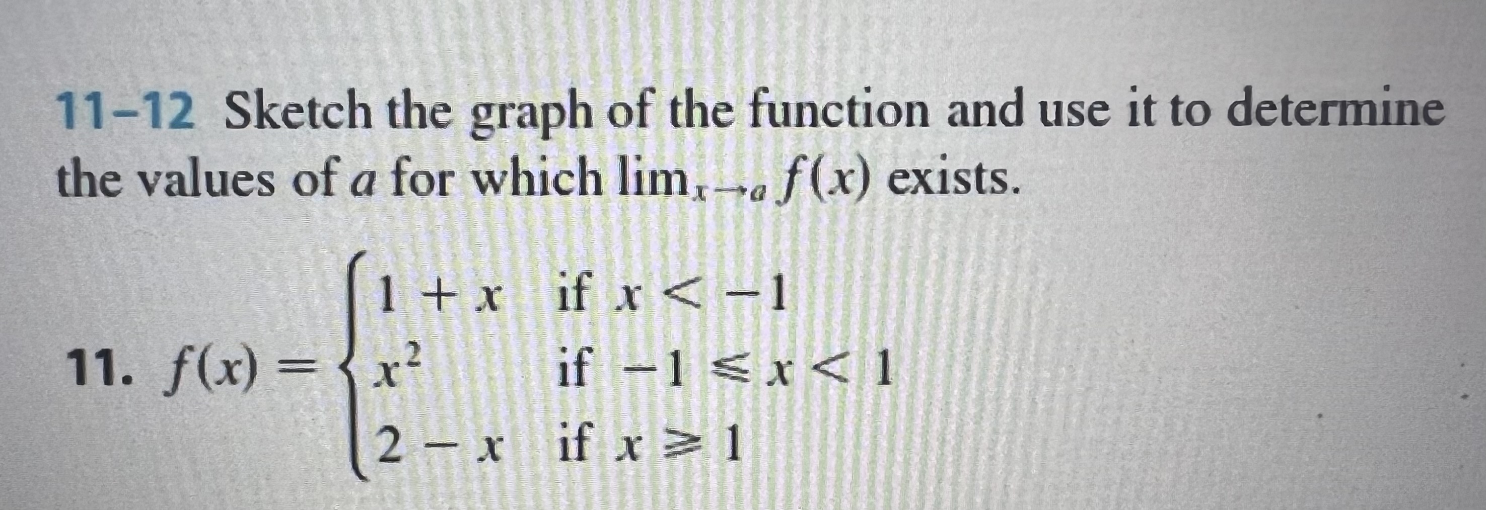Solved 11-12 Sketch the graph of the function and use it to | Chegg.com