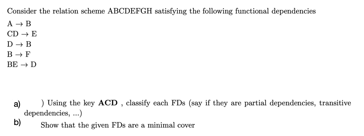 Solved Consider the relation scheme ABCDEFGH satisfying the | Chegg.com
