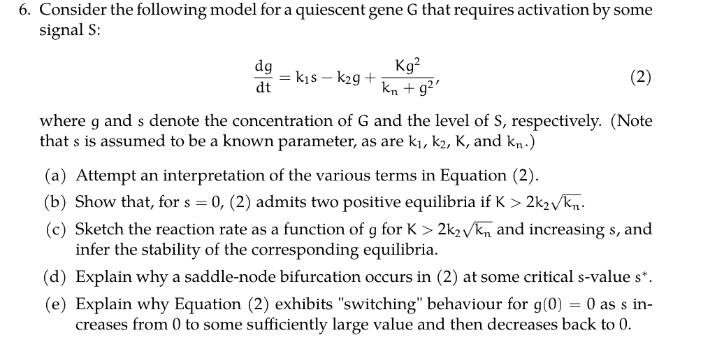 Solved Consider the following model for a quiescent gene G | Chegg.com