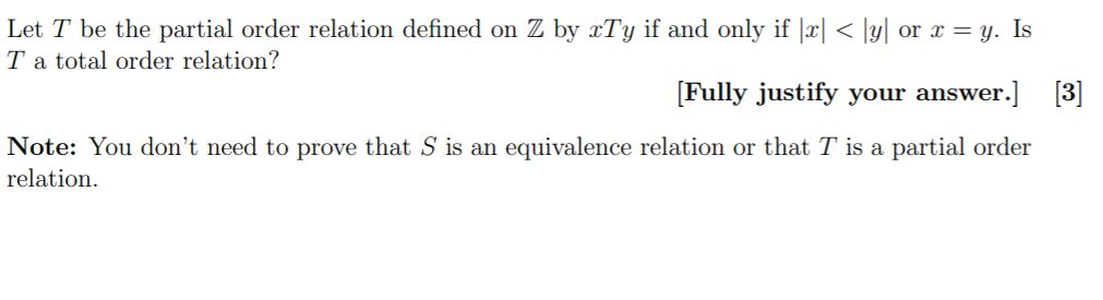 Solved Let T be the partial order relation defined on Z by | Chegg.com