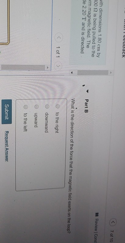 Solved 7 of 10 > Review | Constants A rectangular loop of | Chegg.com